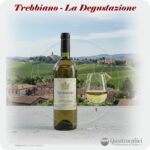 Trebbiano - La Degustazione - Quattrocalici